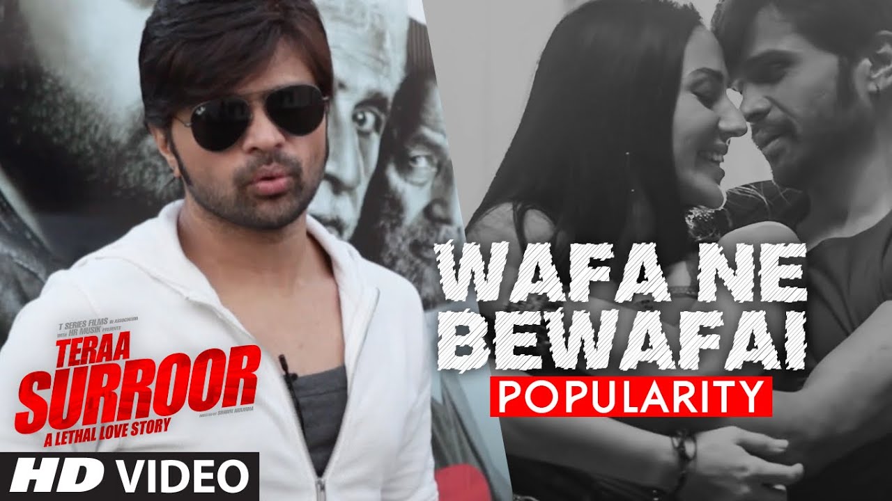 WAFA NE BEWAFAI Video Song Popularity | TERAA SURROOR | Himesh ...