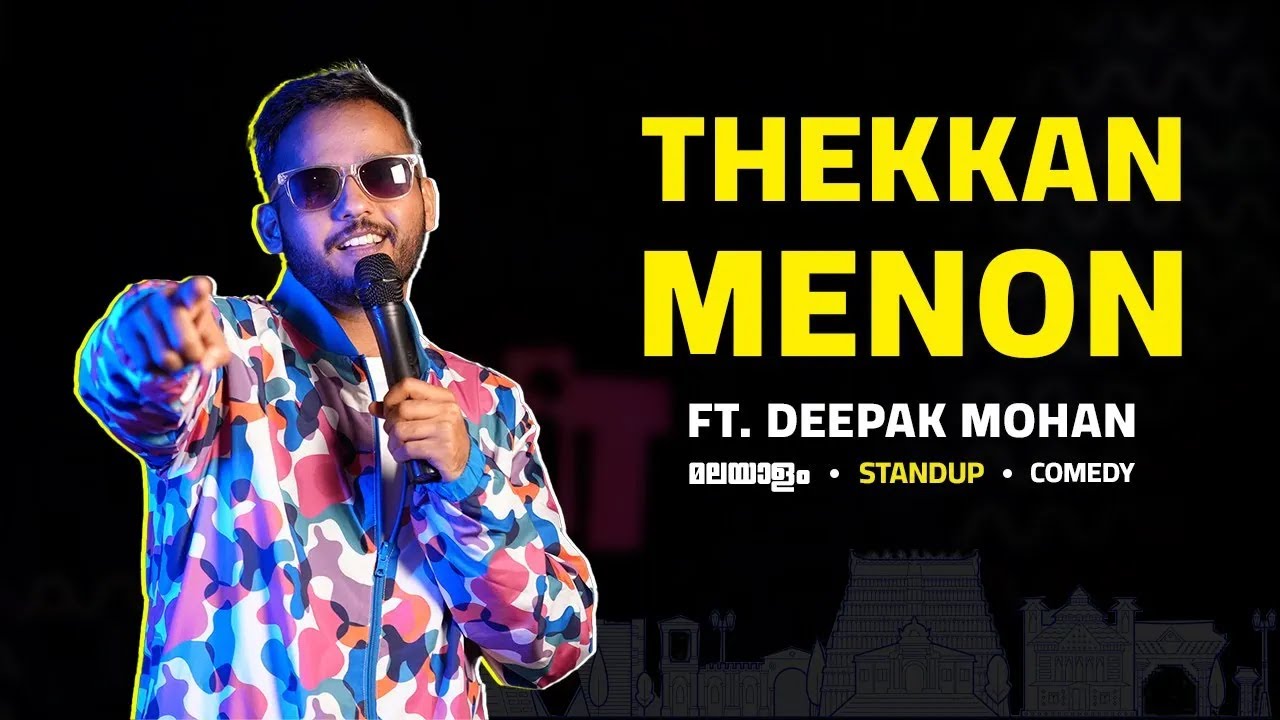തെക്കൻ മേനോൻ | Malayalam Stand-up Comedy | Deepak Mohan | WIT - YouTube