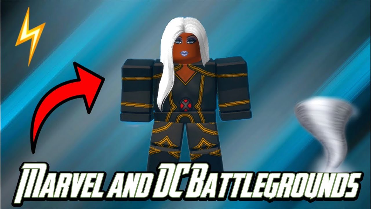 STORM SHOWCASE | Roblox: Marvel and DC Battlegrounds - YouTube