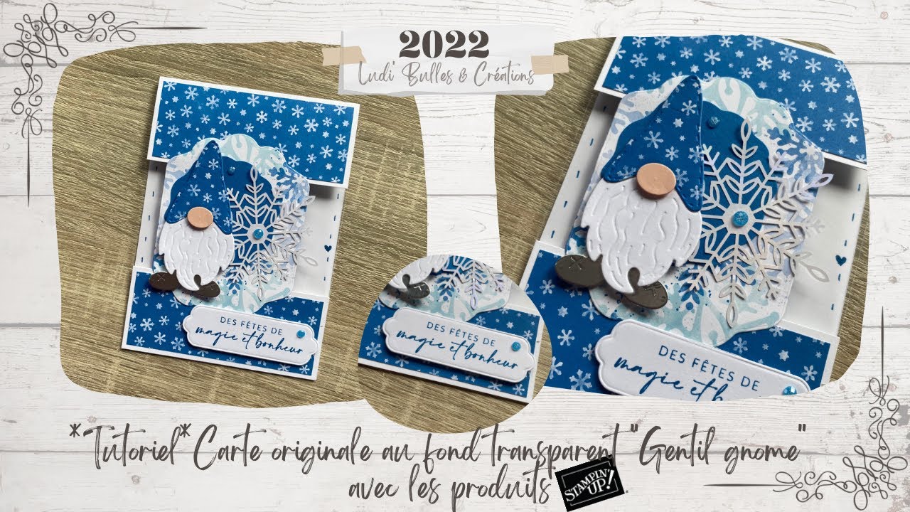 *Tutoriel* Carte originale au fond transparent "Gentil gnome" avec les ...