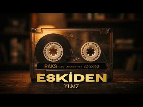 YLMZ - Eskiden (Official Audio)