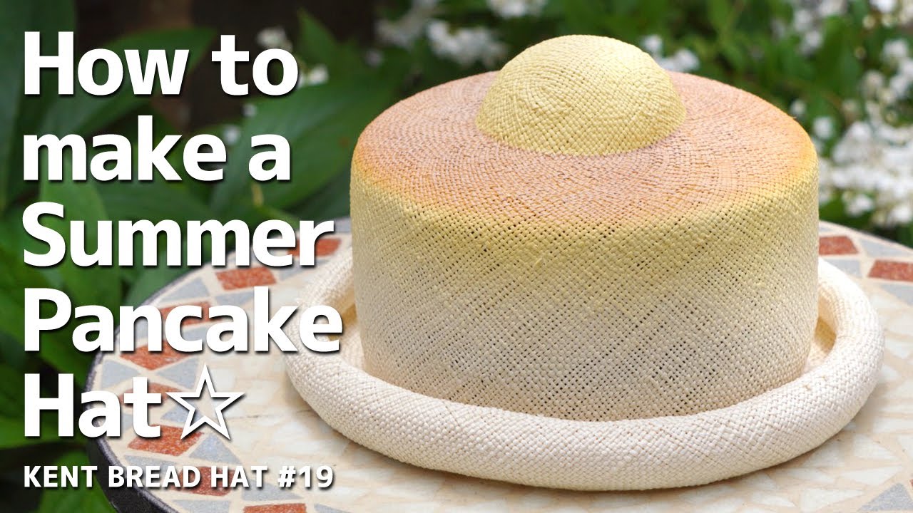 【職人技】夏のパンケーキハットができるまで【KENT BREAD HAT #19】 - YouTube