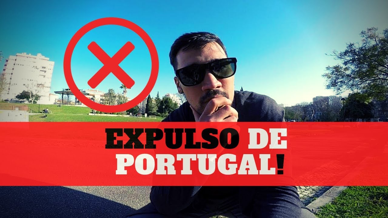 CARTA DE EXPULSÃO!! Expulso de Portugal pelo SEF? - YouTube