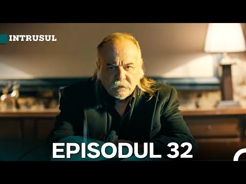 Intrusul Episodul 32 | İçerde