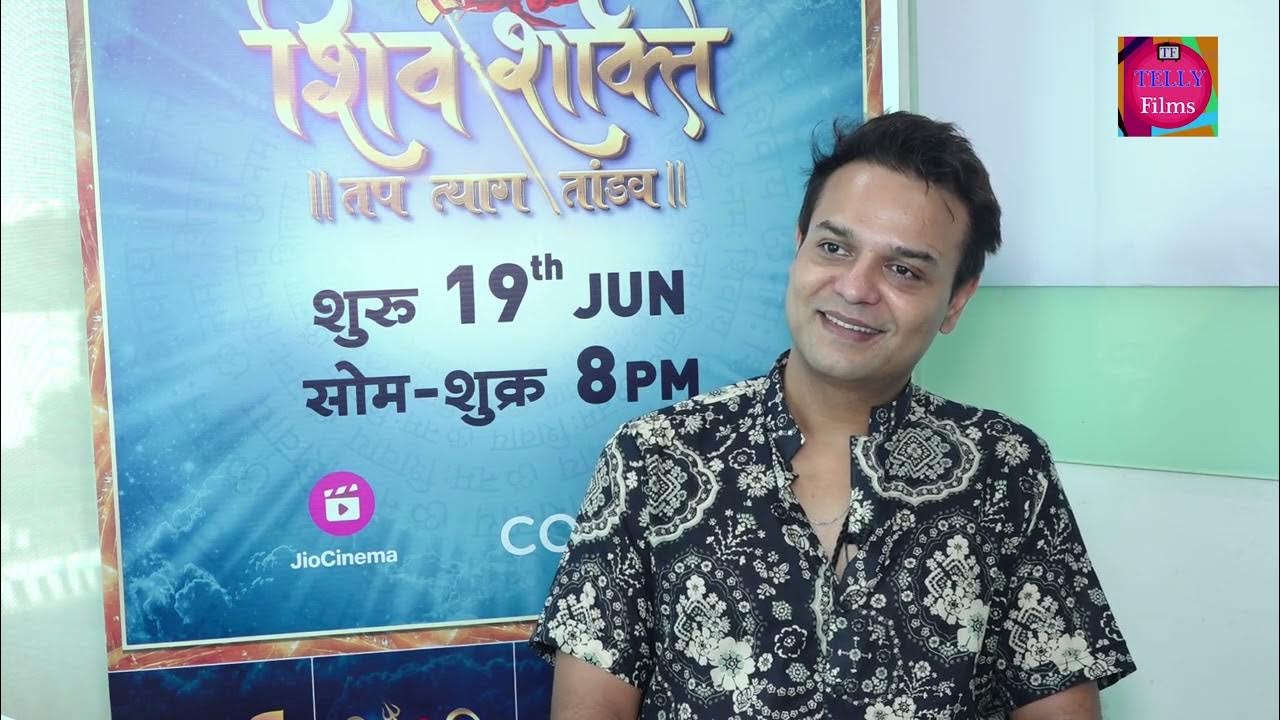 Siddharth Kumar Tewary Talks About Show Shiv Shakti Tap Tyag Tandav Coming On Colors | Telly ...