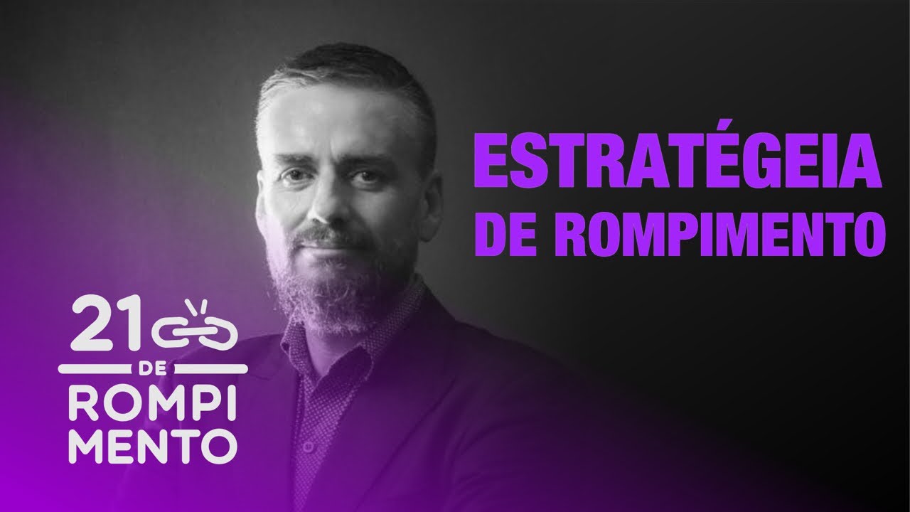 ESTRATÉGIA DE ROMPIMENTO / 4° DIA / ROMPIMENTO - Apóstolo Marcos ...