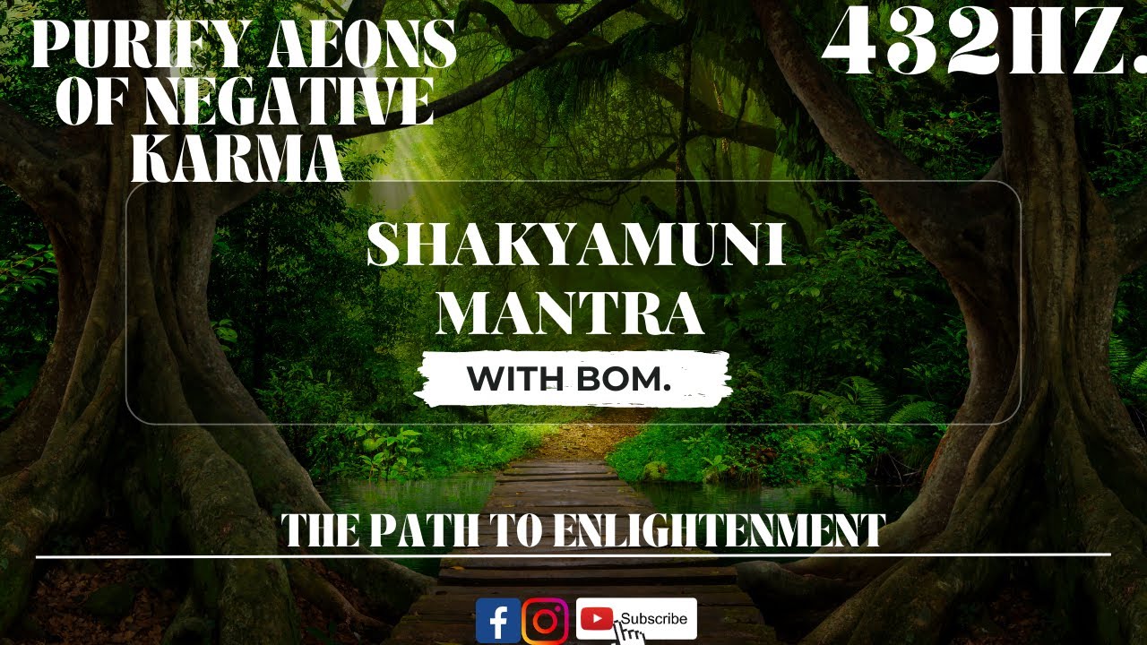PURIFY AEONS | NEGATIVE KARMA | 432Hz | MANTRA FOR ENLIGHTENMENT ...