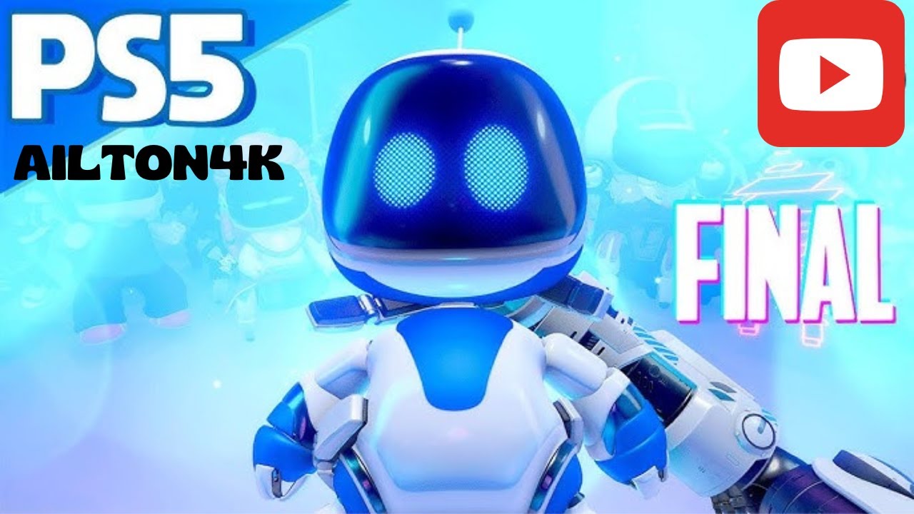 ASTRO BOT - O INCRÍVEL FINAL!!! - YouTube