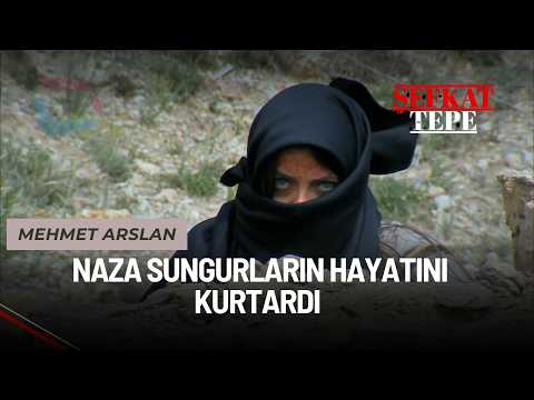 Naza Sungurların Hayatını Kurtardı - Şefkat Tepe 113. Bölüm