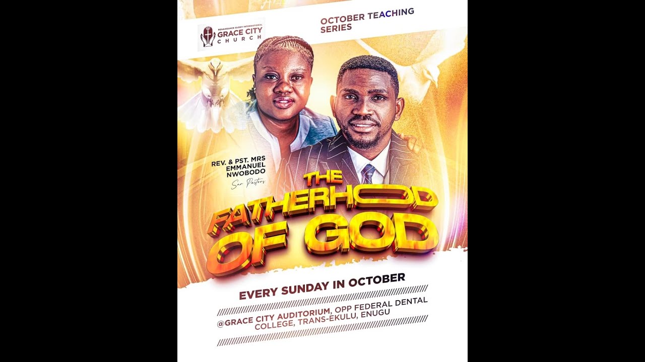 THE FATHERHOOD OF GOD || 19TH OCTOBER, 2025 WITH REV. EMMANUEL NWOBODO ...