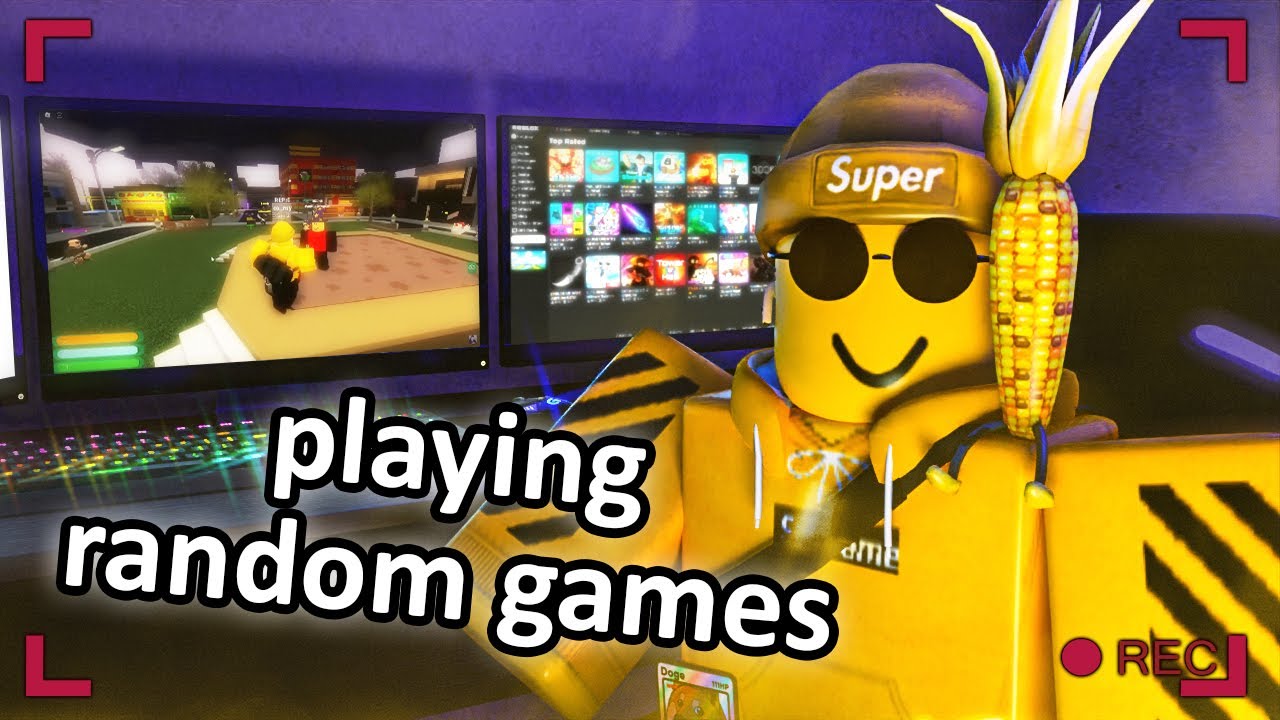 PLAYING YOUR RANDOM GAMES