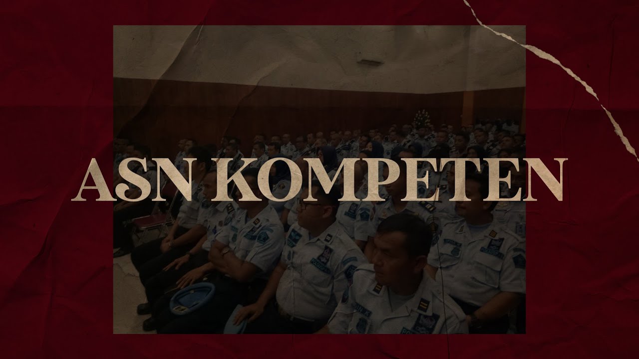 KARAKTERISTIK ASN KOMPETEN - YouTube