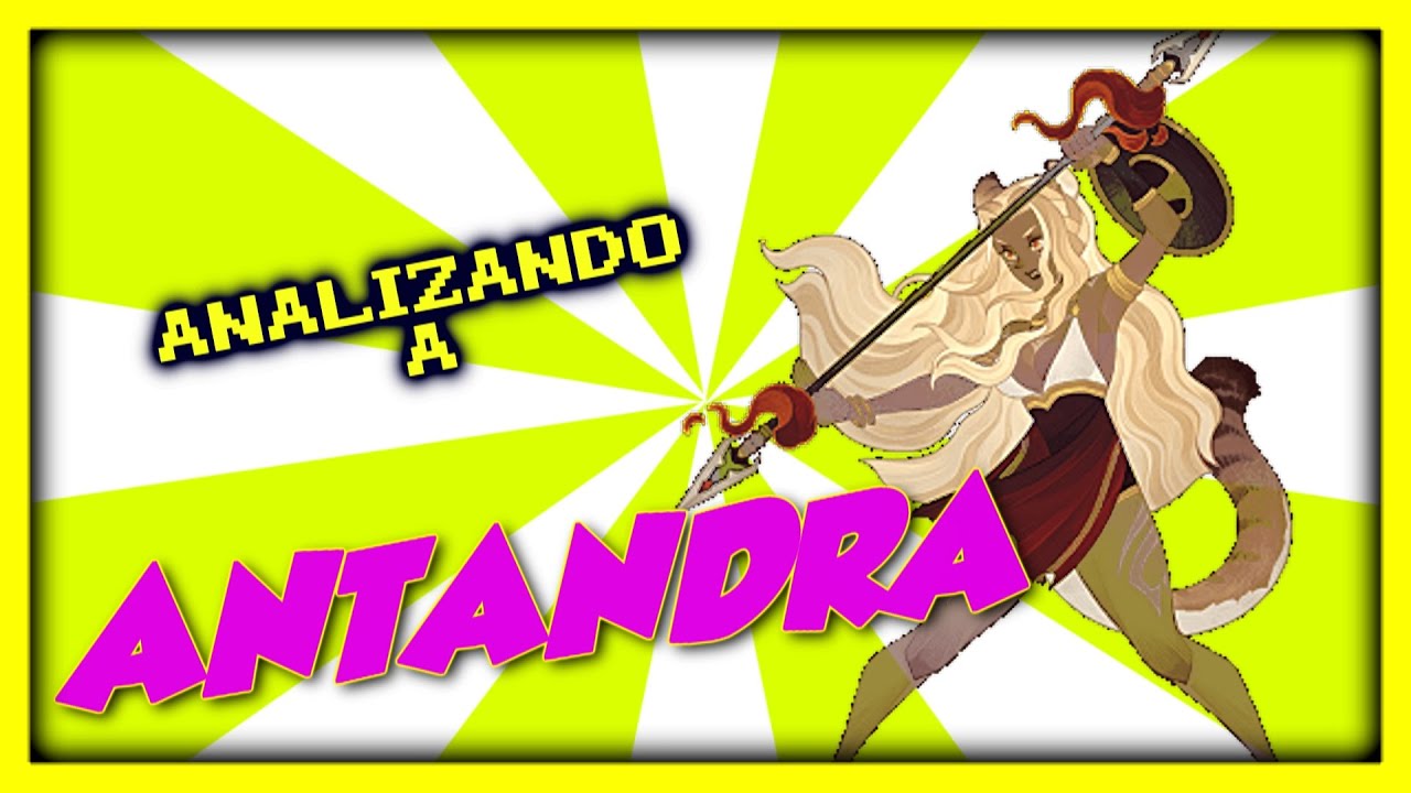 GUIA DEL HEROE: ANTANDRA, FURIA DEL DESIERTO - AFK ARENA - YouTube