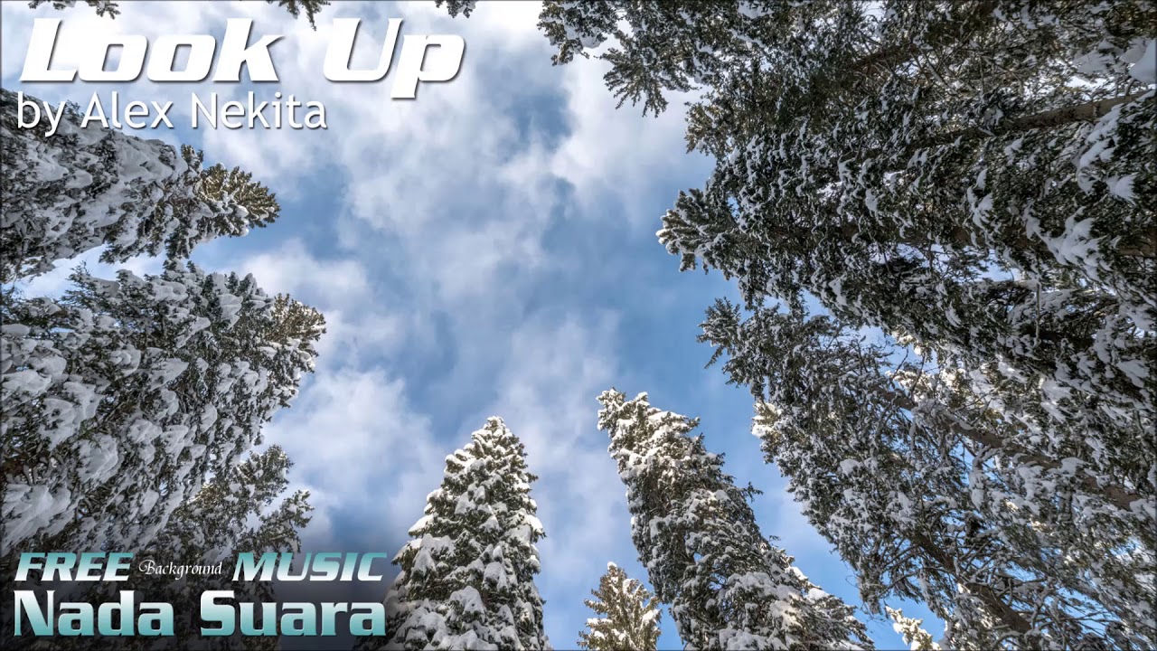 Alex Nekita - Look Up - Free Background Music - YouTube Music