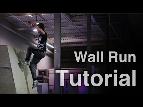 Wall Run Tutorial - YouTube