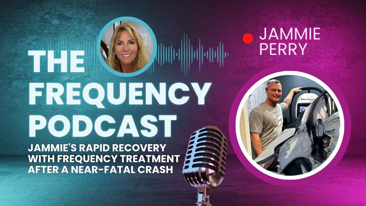 Jammie’s Rapid Recovery With Frequency Treatment After A Near-Fatal Crash | The Frequency ...