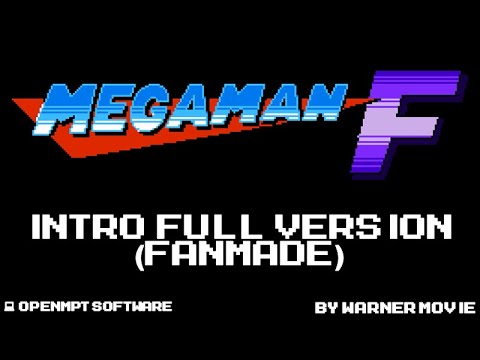 Mega Man F (Fanmade) - Intro Full Versión Theme [Leer descripción ...