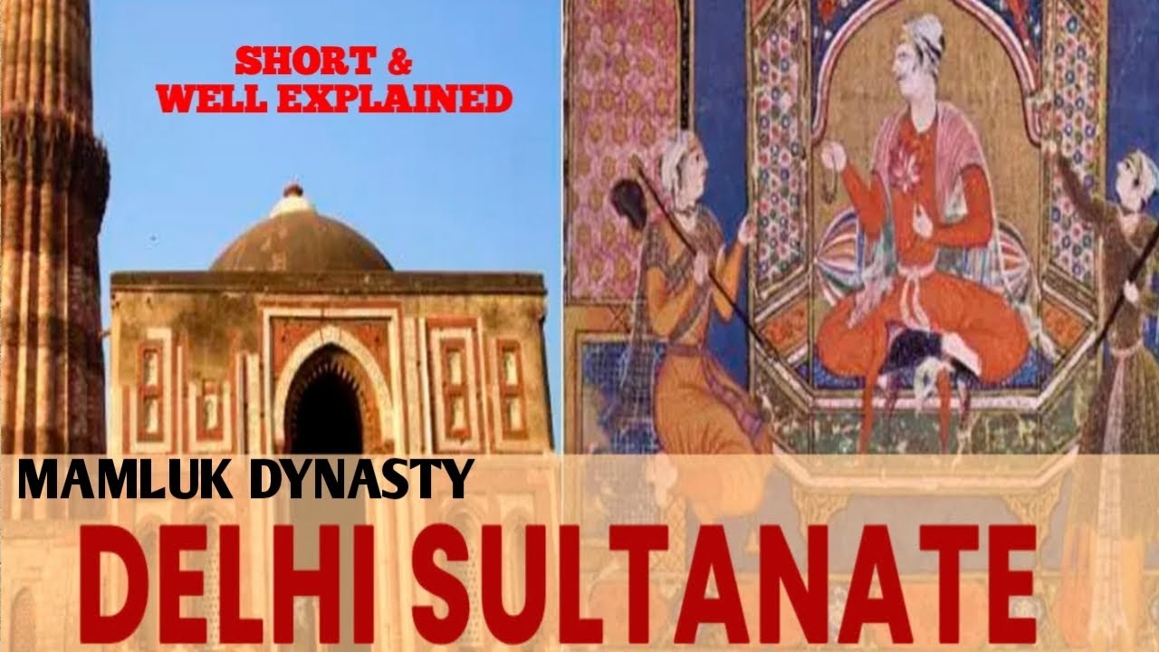 SLAVE DYNASTY||DELHI SULTANATE|| MEDIEVAL HISTORY OF INDIA||PART 5 ...