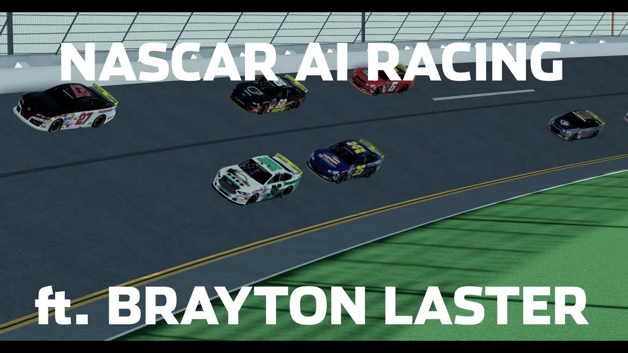 NASCAR AI Racing | ft. Brayton Laster - YouTube