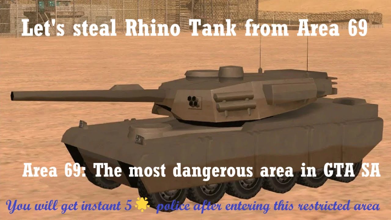 Stealing Rhino Tank from Area 69 GTA San Andreas #gta #gtasanandreas # ...