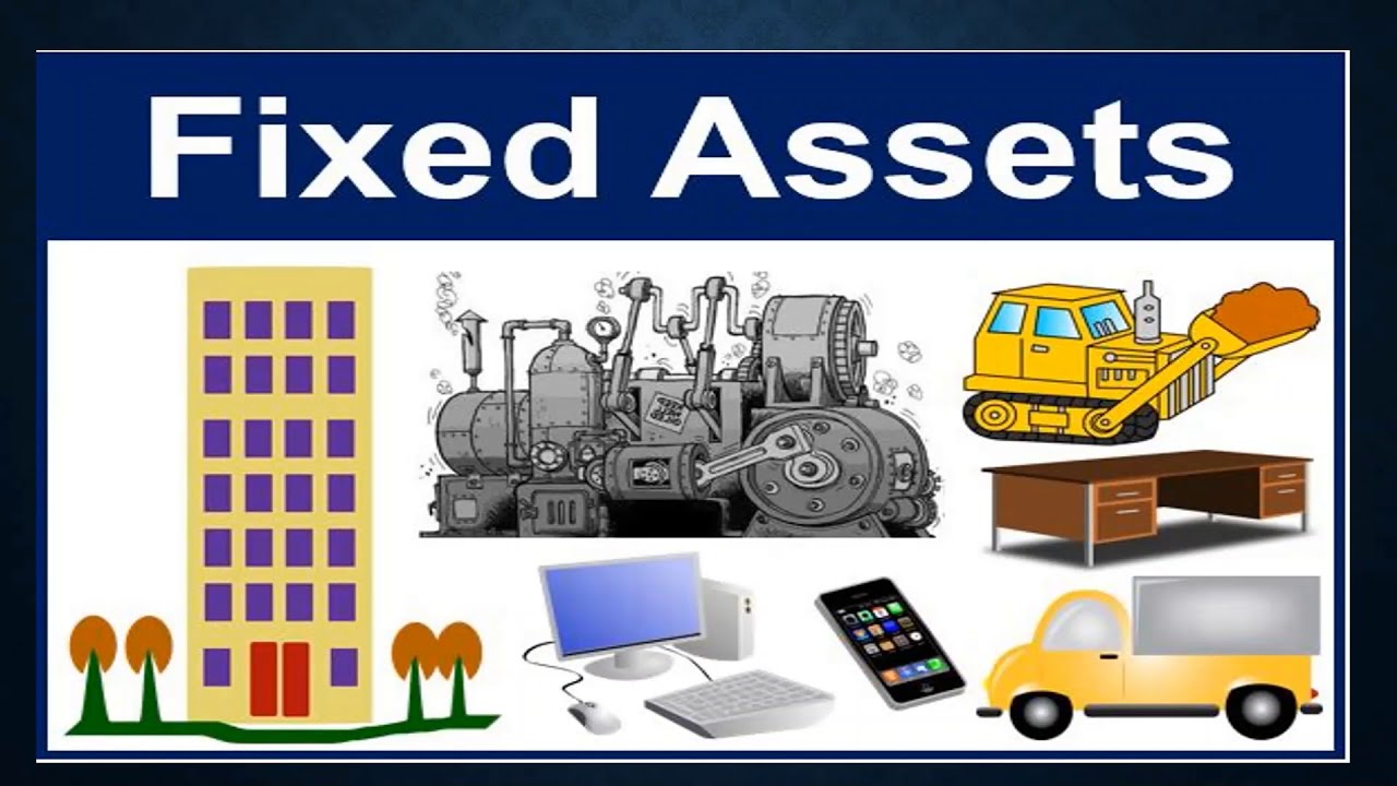 Fixed Assets | Accountancy | In English - YouTube