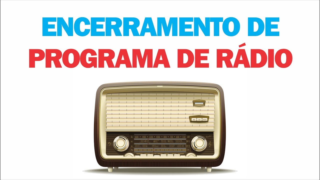Como Fazer Encerramento de Programa de Rádio - YouTube