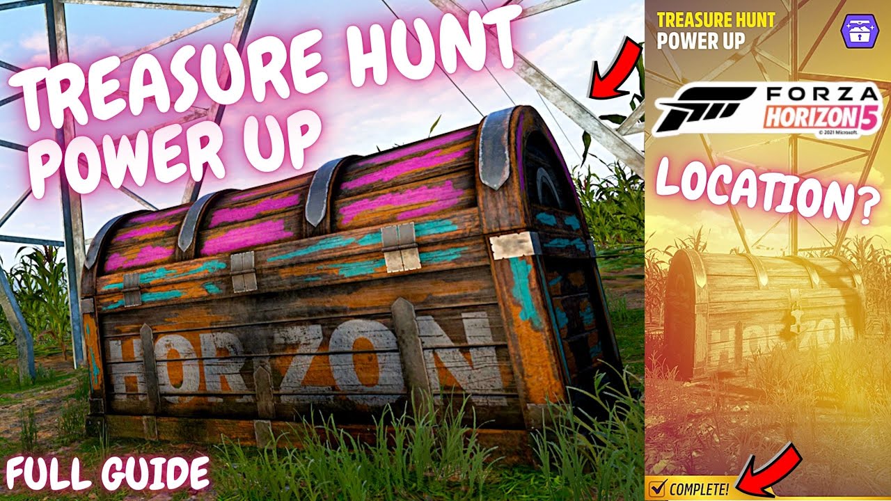 Forza Horizon 5-TREASURE HUNT how to complete power up-Treasure chest ...