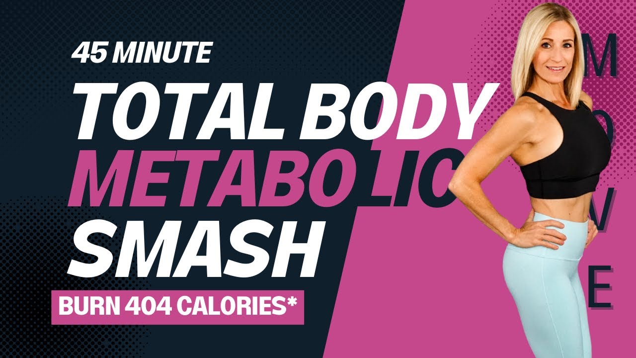 45 Minute Metabolic Smash Total Body Workout | Low Impact Cardio ...
