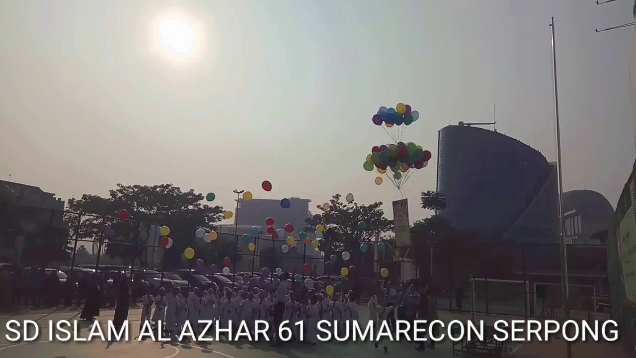 SD Islam Al Azhar 61 Sumarecon Serpong (YPI & YSB) - YouTube