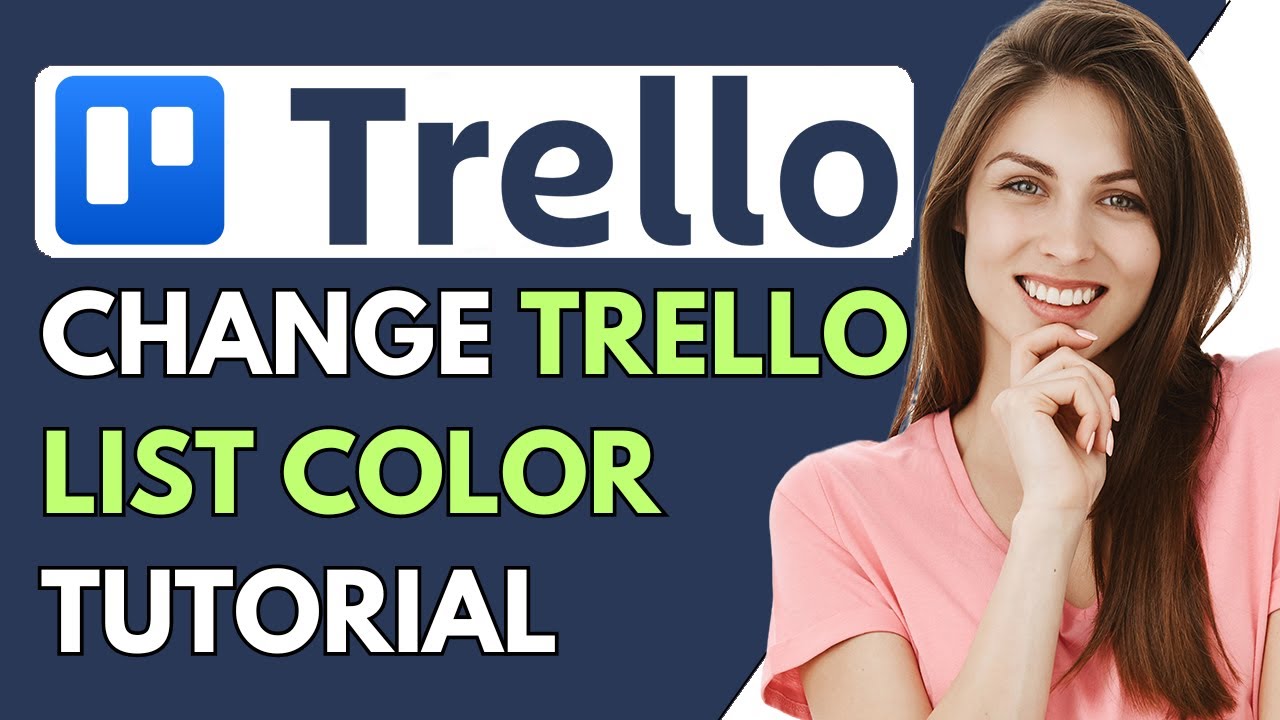 How to Change Trello List Color (2024) - YouTube