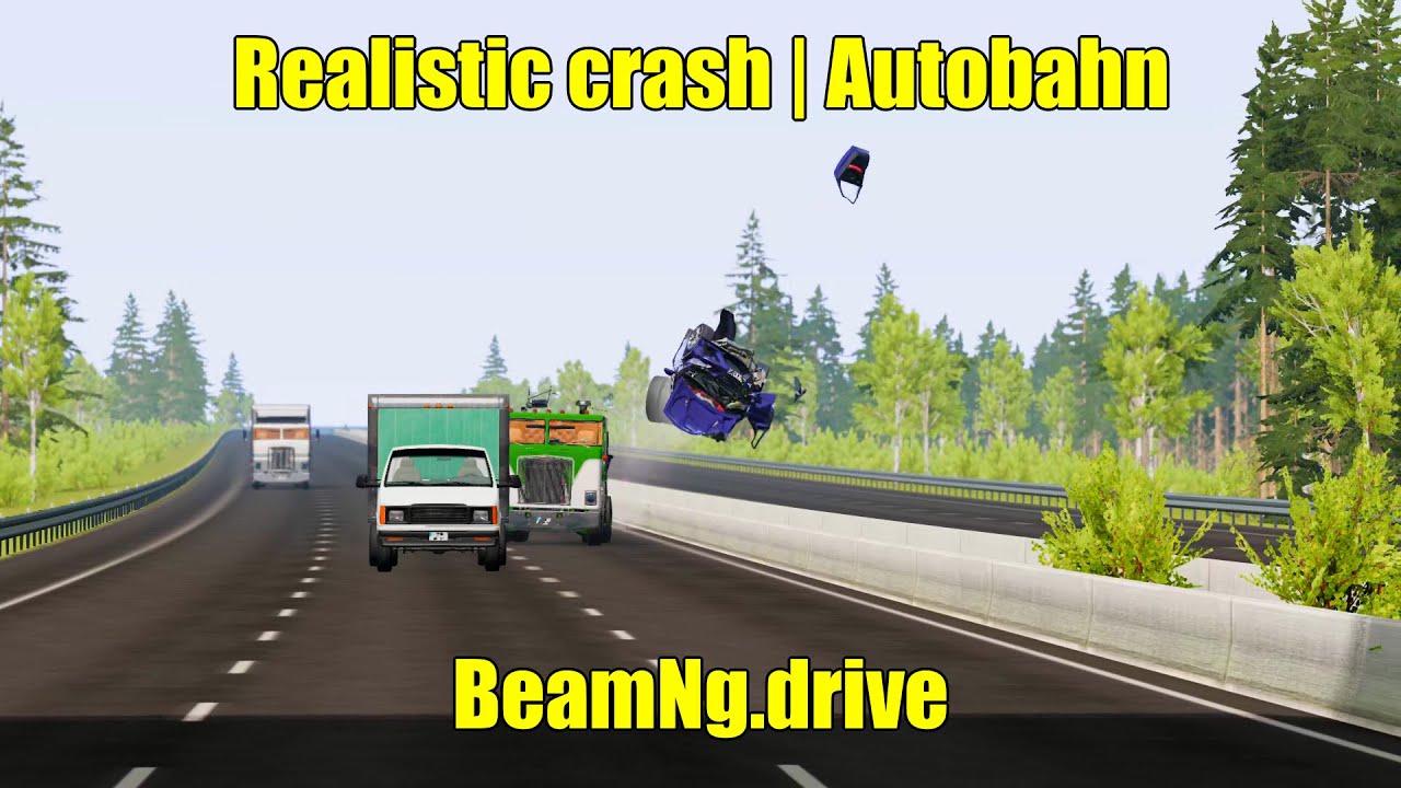 Realistic crash at the Autobahn | BeamNG.Drive (PC) - YouTube