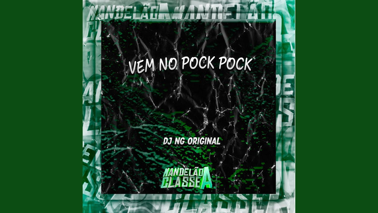 Vem no Pock Pock - YouTube