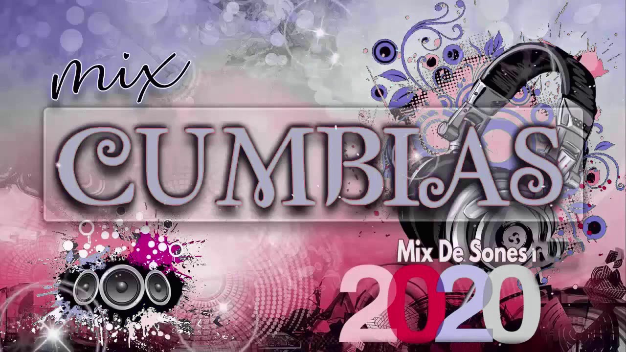 Cumbias Mix para bailar 2020 - Las Mejores cumbias Del Año - YouTube