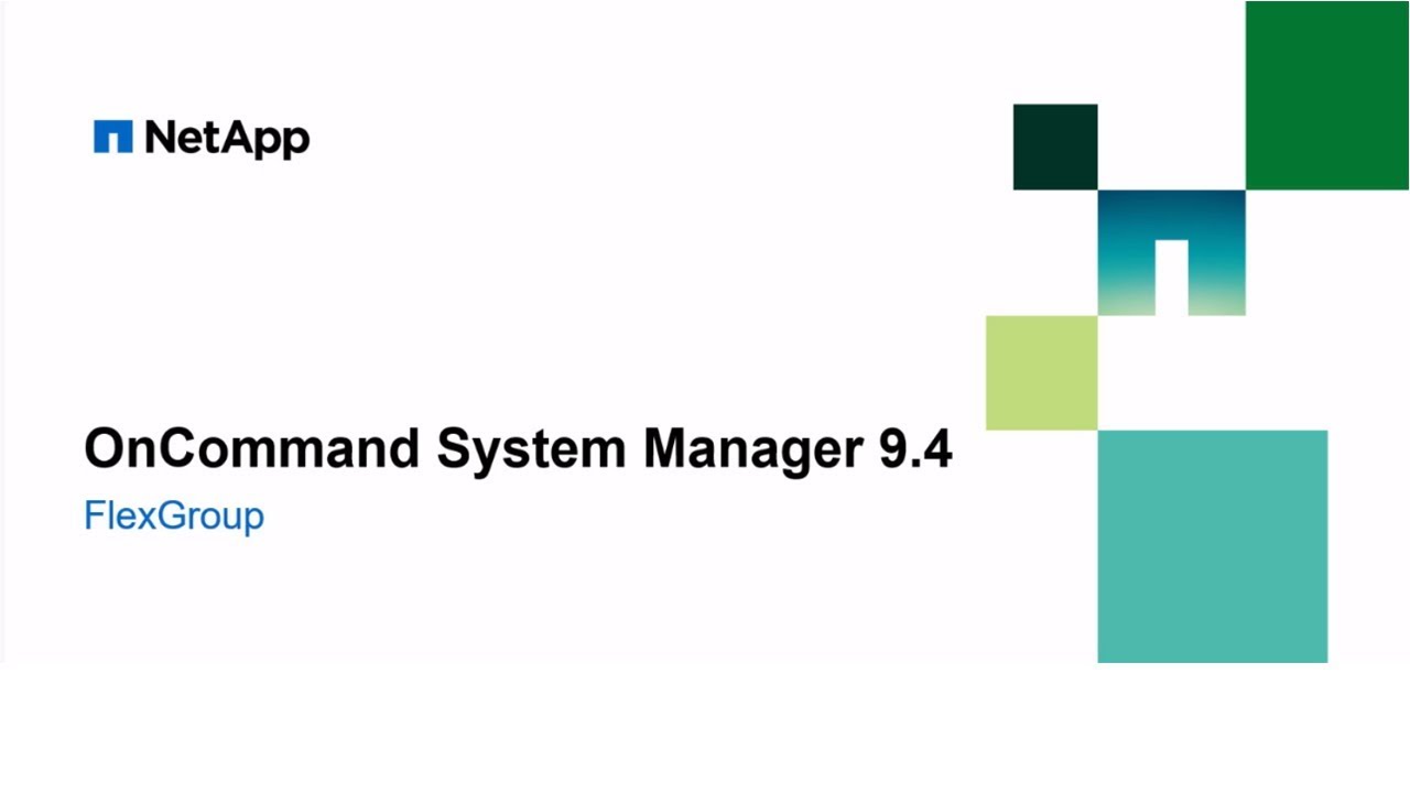 Manage FlexGroup using OnCommand System Manager 9.4 - YouTube