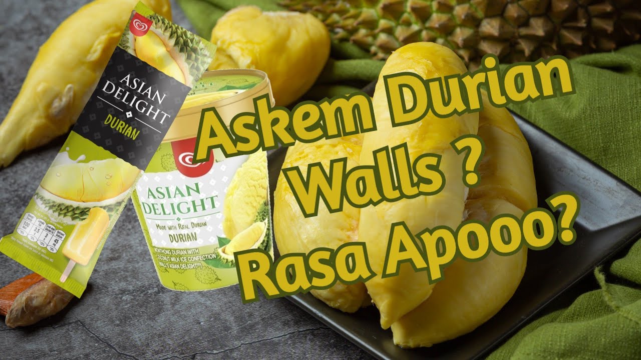 Aiskrim Walls Asian Delight Durian - Rasa apa? - YouTube