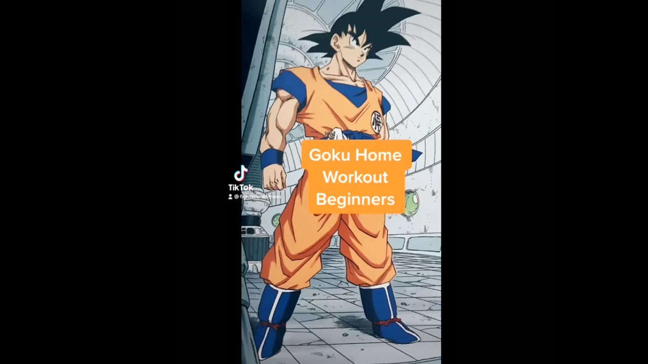Goku Home Workout For Beginners | How to Get a Physique like Goku No ...