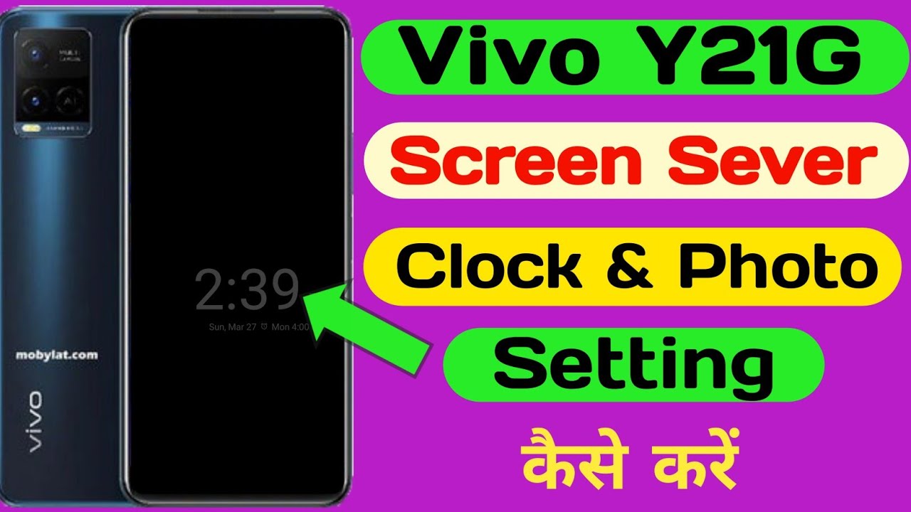 How To Vivo Y21G Screen Sever Setting ll How To Vivo Screen Sever Clock ...