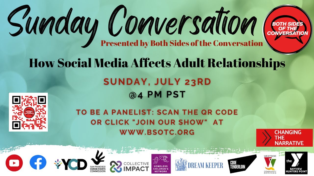 July 23, 2023- Sunday Conversation- How Social Media Affects Adult ...