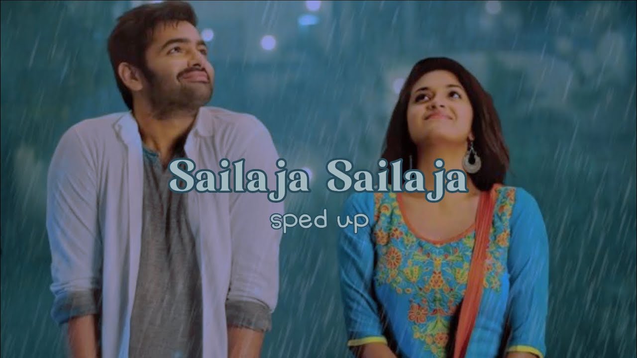 sailaja sailaja || sped up - YouTube