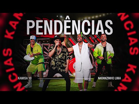 Pendências (part. Natanzinho Lima) | Kamisa 10 (DVD Brasília - Pagode)