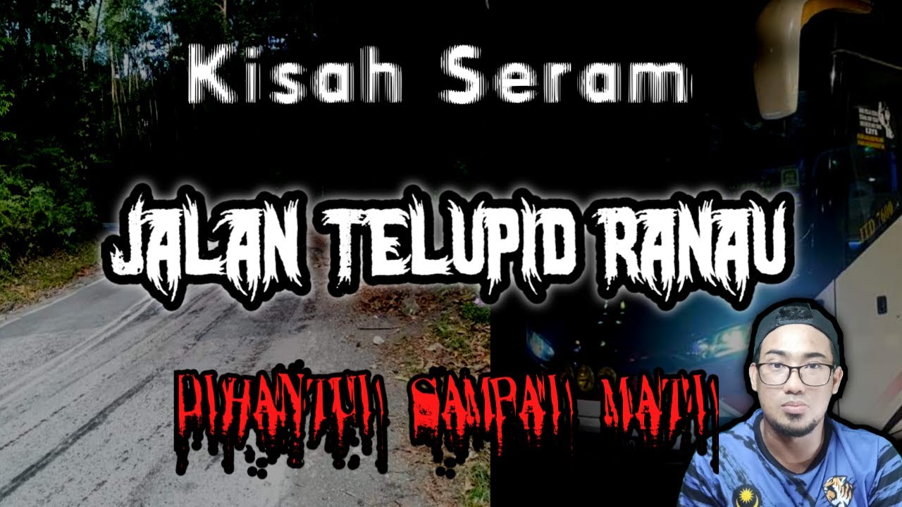 Kisah Seram Jalan Telupid Ranau Sabah - YouTube