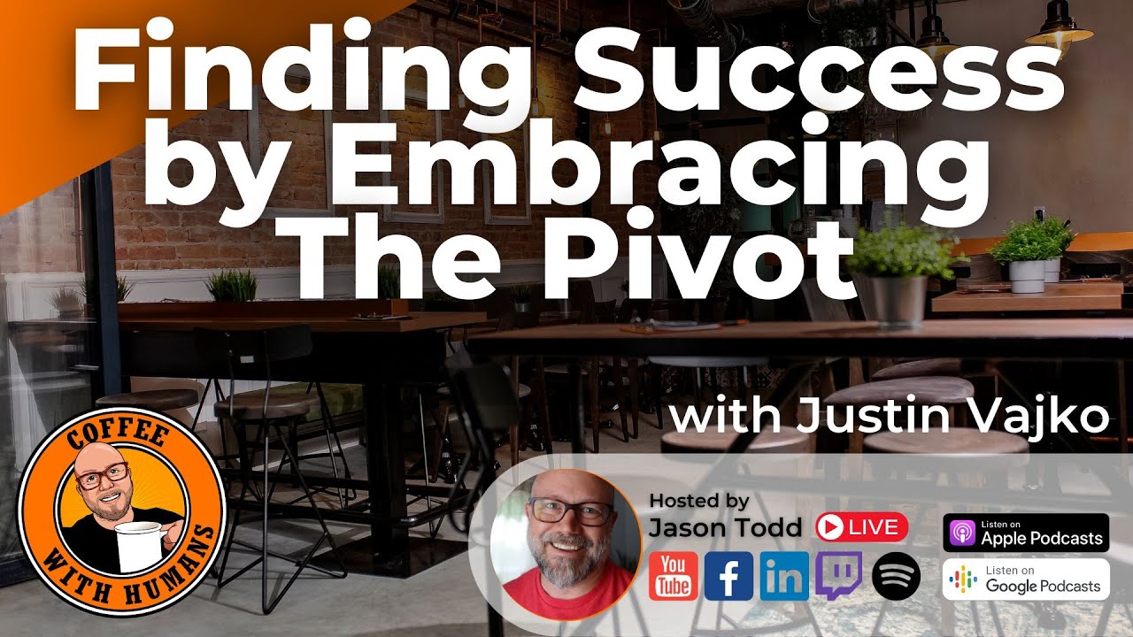 Finding Success by Embracing The Pivot with Justin Vajko - YouTube