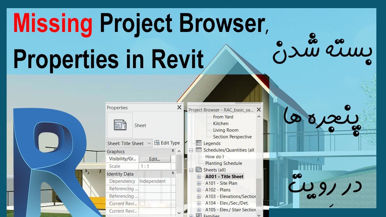 Missing Project Browser and Properties in Revit | بسته شدن پنجره ها در ...