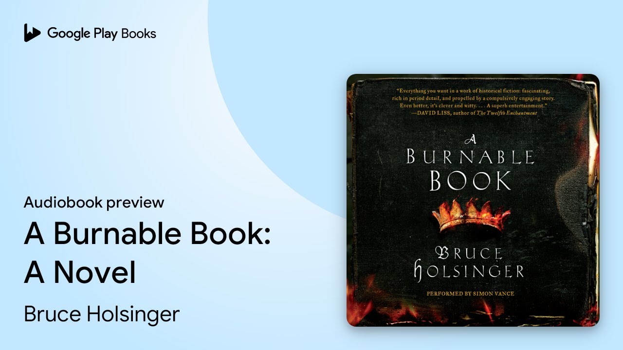A Burnable Book: A Novel by Bruce Holsinger · Audiobook preview - YouTube