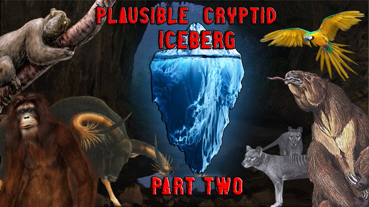 Plausible Cryptids Iceberg(Part 2) - YouTube