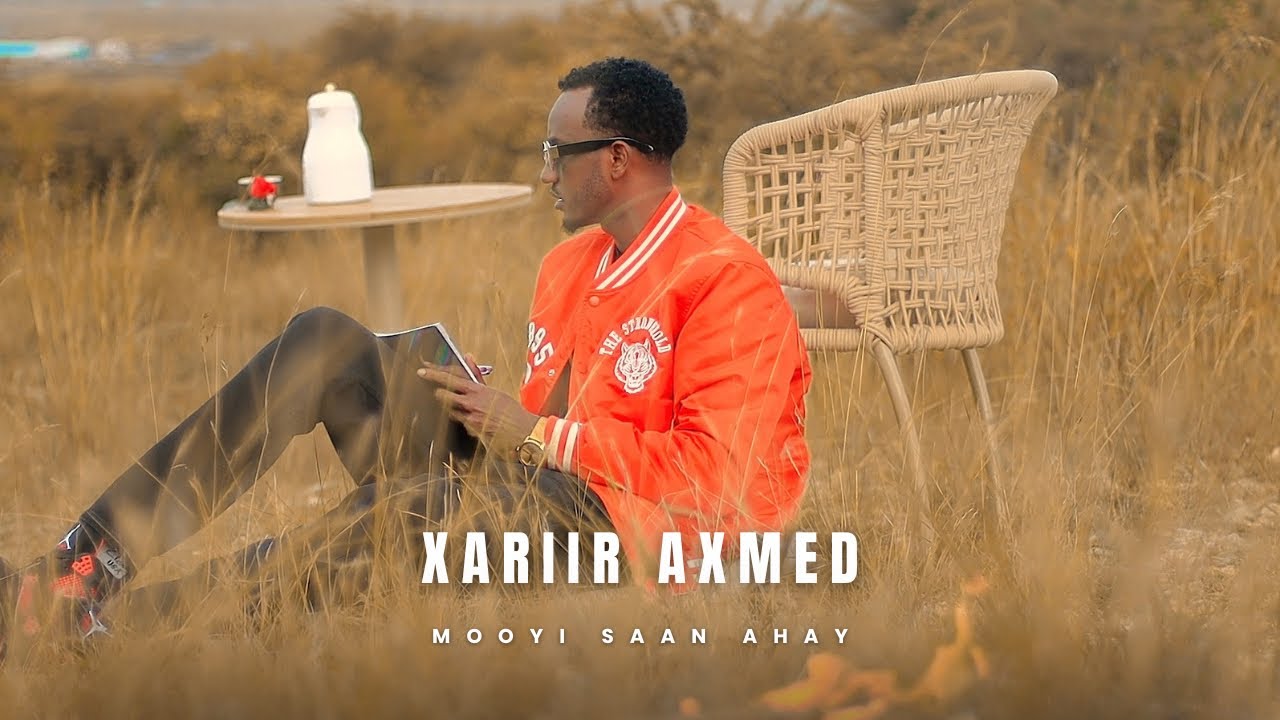 XARIIR AXMED MOOYI SAAN AHAY NEW OFFICIAL MUSIC VIDEO 2024 - YouTube
