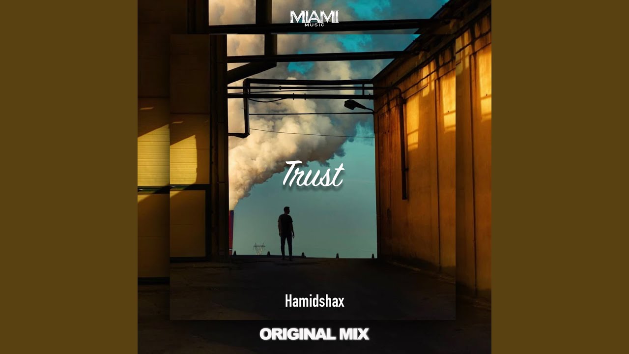 Trust - YouTube