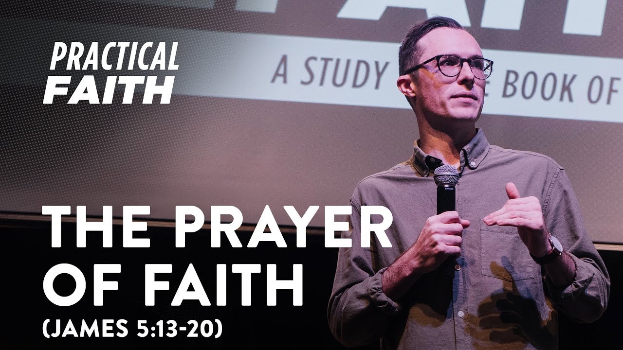 Practical Faith: The Prayer of Faith | TJ Stanford | Antioch Baton ...