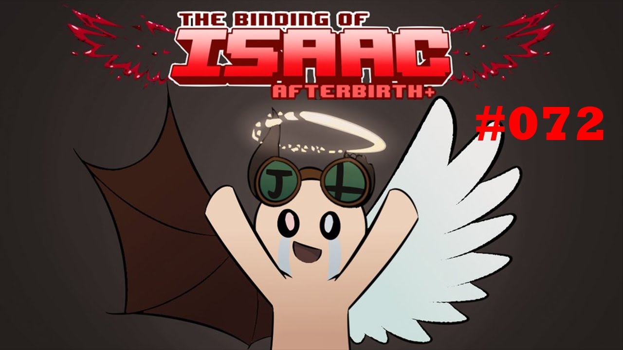 I Have Crippling Depression! - The Binding of Isaac Afterbirth + ITA ...