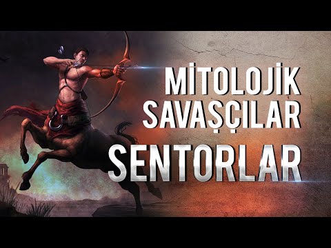 Yunan Mitolojisinde SENTORLAR (CENTAUR) - MİTLERİN DOĞUŞU